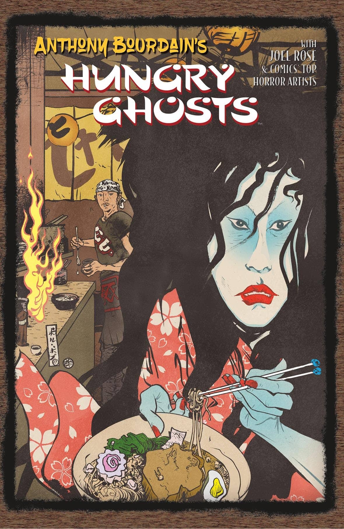 Anthony Bourdain's Hungry Ghosts is Collected in September 2018 ...