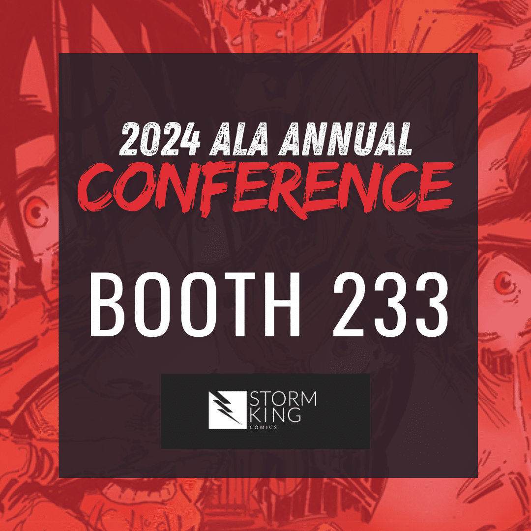 Storm King Comics unveils Exclusive previews at the 2024 ALA Annual ...
